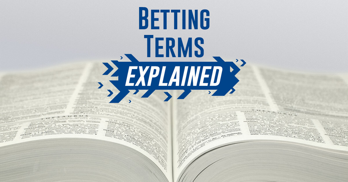 Get to Know Frequently Used Sports Betting Terms